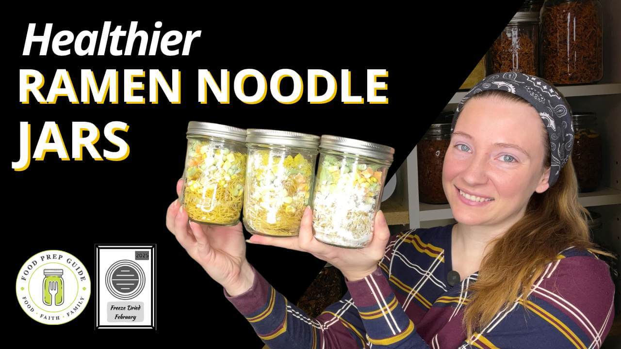 Homemade Ramen Noodle Jars - Food Prep Guide - Preserving & Storing Food